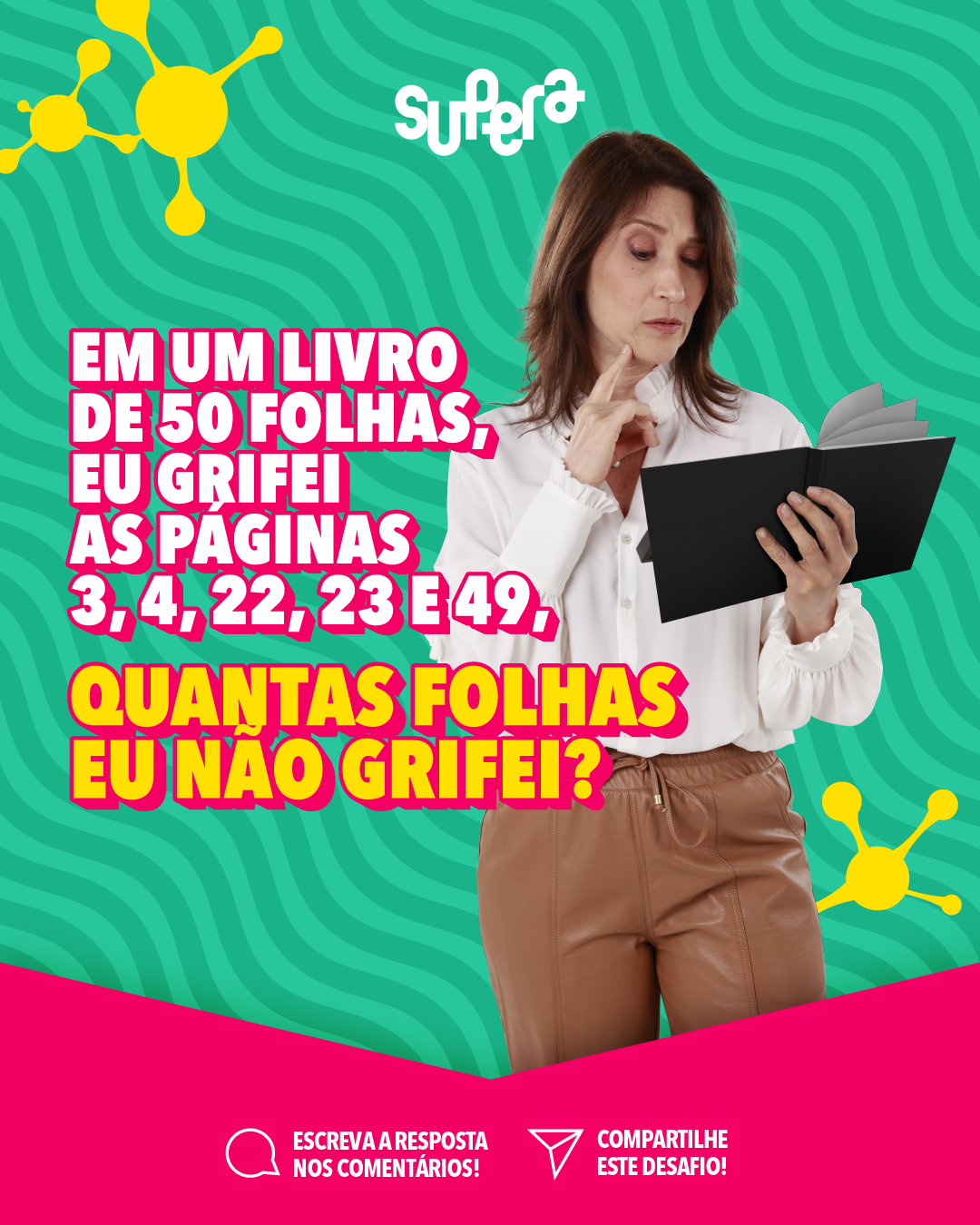 Desafio: grifando páginas. - Supera - Ginástica para o Cérebro
